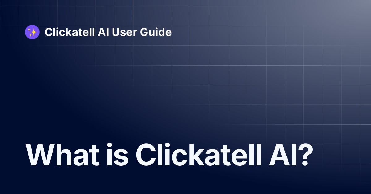 What is Clickatell AI? | Clickatell AI User Guide